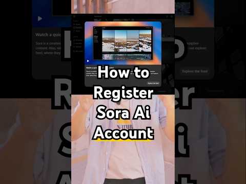 How to register Sora Ai account, guide to register Sora #aitutorial #sora #openai #chatgpt
