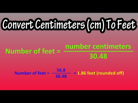 How To Convert Centimeters (cm) To Feet Explained - Formula For Centimeters To Feet
