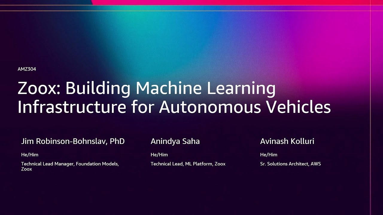 AWS re:Invent 2025 - Zoox: Building Machine Learning Infrastructure for Autonomous Vehicles (AMZ304)
