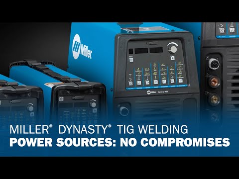 Miller Dynasty TIG Welding Power Sources: No Compromises