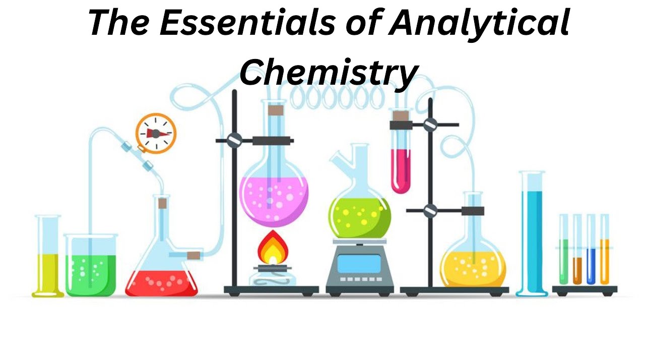 The Essentials of Analytical Chemistry