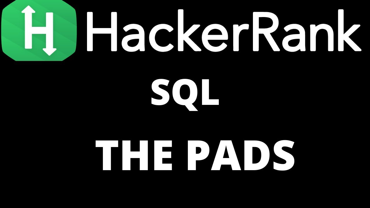 The PADS | SQL HackerRank | Medium Level