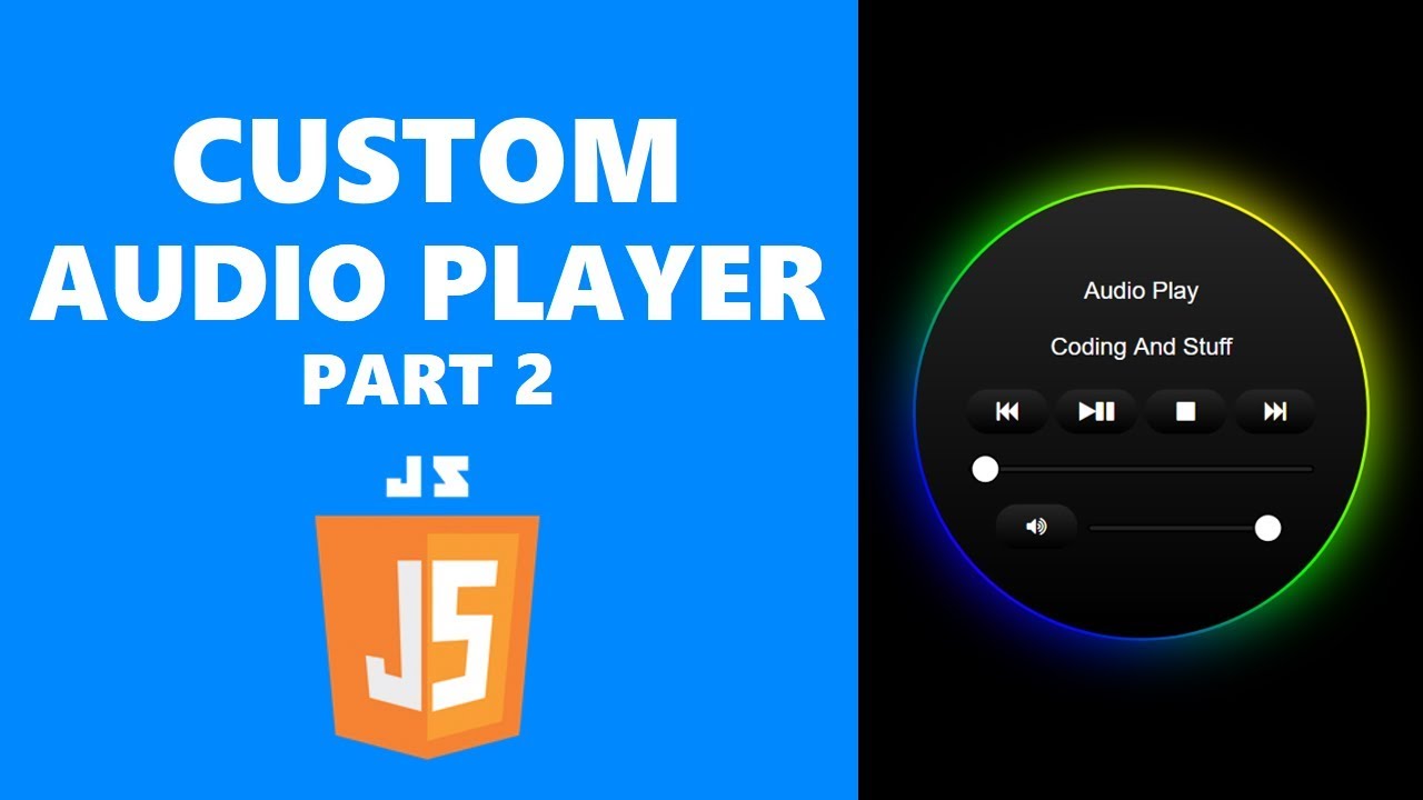 Custom Audio Player In HTML5 (Part - 2)