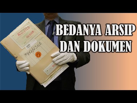 PERBEDAAN ARSIP DAN DOKUMEN