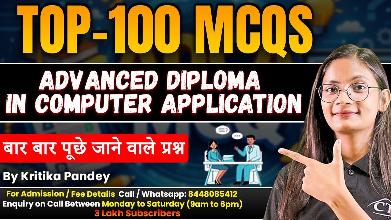 ADCA MCQs | Top 100 Advance Diploma in Computer Applications Questions and Answer | CTA