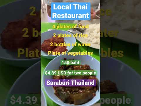 Local Thai meal - excellent food at excellent prices, Saraburi Thailand