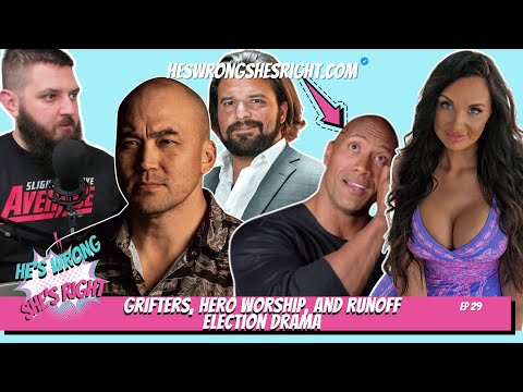 Grifters, Hero Worship, and Runoff Drama - HWSR Ep 29