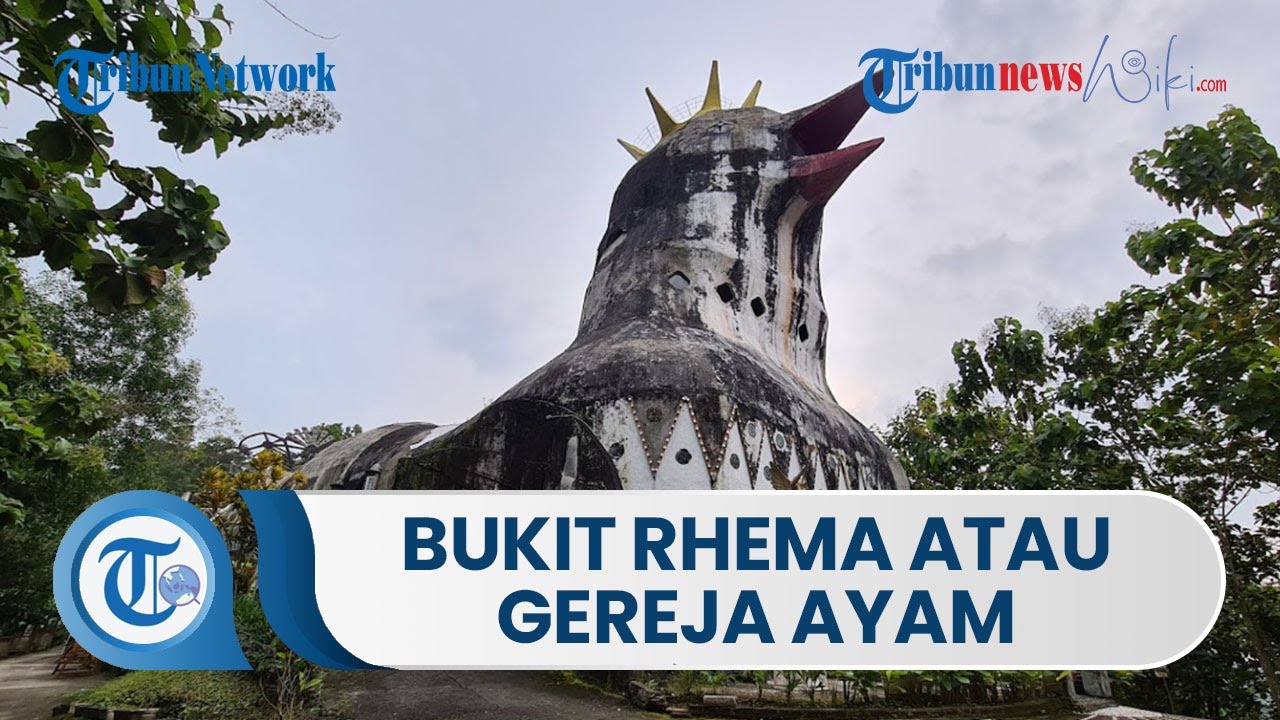 Bukit Rhema atau Gereja Ayam di Magelang, Menyajikan Pemandangan Alam ...
