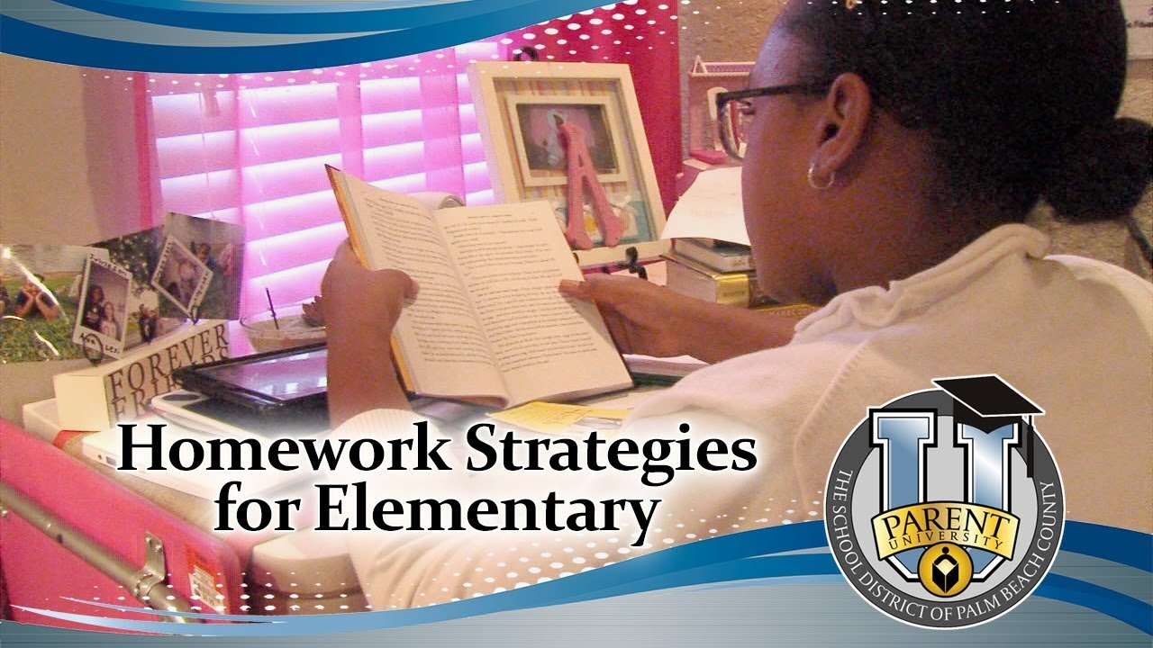 Parent University: Homework Strategies for Elementary