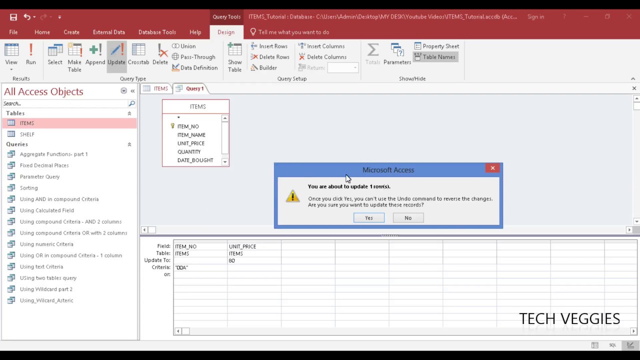 How to create an Update Query in MS Access | Tech Veggies