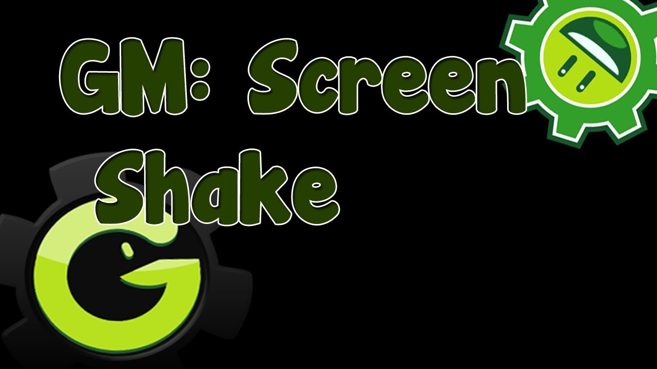 Game Maker Tutorial - Screen Shake Effect