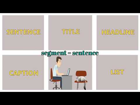 CAT Tool Series »»» What are Translation Segments?