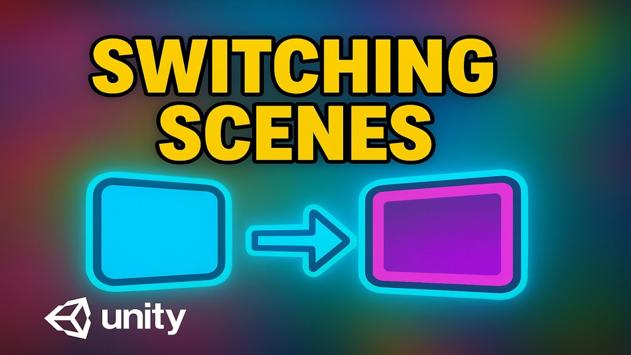 Unity Basics - How to switch Scenes (Levels)