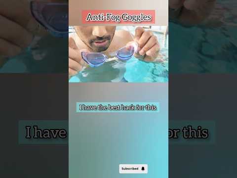 Unlimited Hack to make a Anti-fog Swimming Goggles #swimmingtips