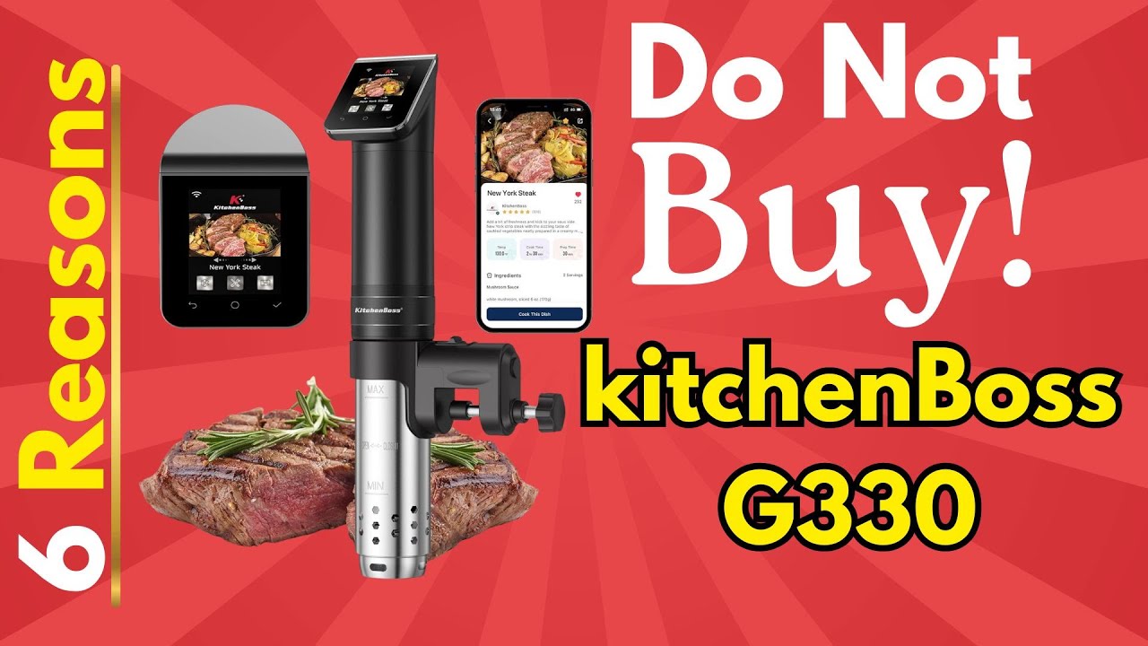 KitchenBoss G330 WiFi Sous Vide – Honest Review Before You Buy