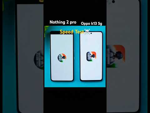 Oppo K13 5g vs Cmf Phone 2 Pro Speed Test #shorts