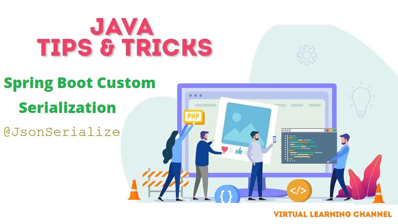 Java Tips and Tricks: Custom Serialization with @JsonSerialize
