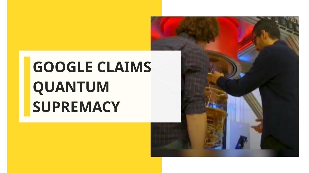 Google claims quantum supremacy