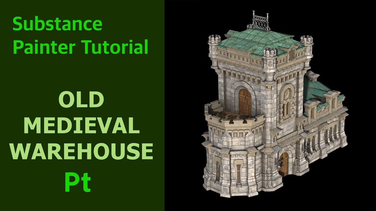 Substance Painter | Old Medieval Warehouse-Breakdown | Tutorial | 3d modeling
