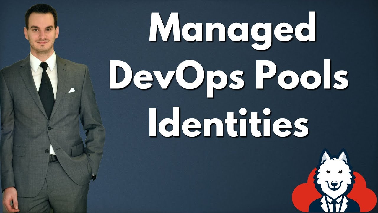 Managed DevOps Pools - Identity Assignment Made Easy