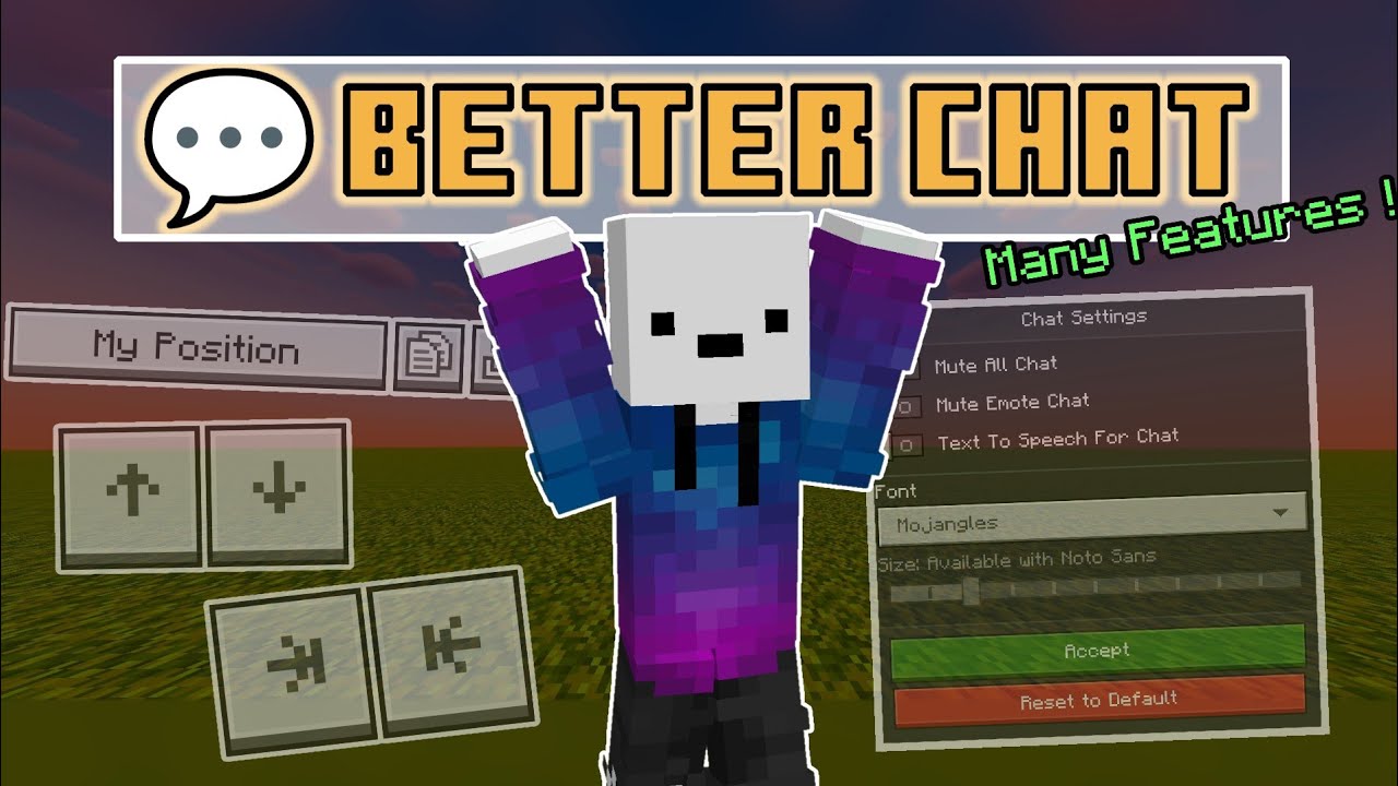 Better Chat, MCPE's Best Chat UI Pack.