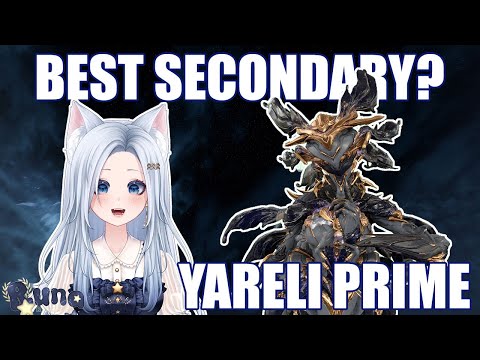 Which Secondary for Yareli - Show Case - Yareli Prime - Warframe