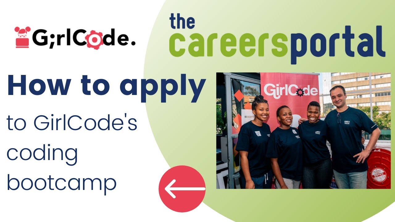 How to apply to GirlCode's coding bootcamp | Careers Portal