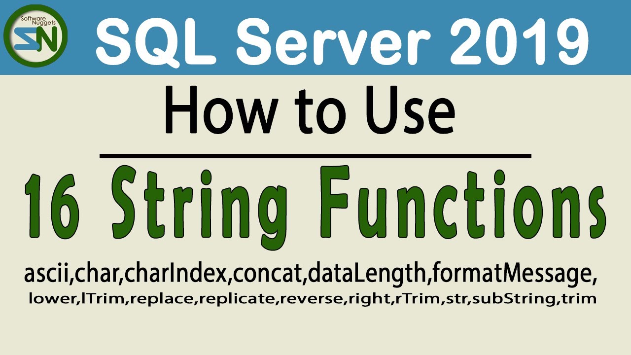 You must master these 16 SQL Server string functions