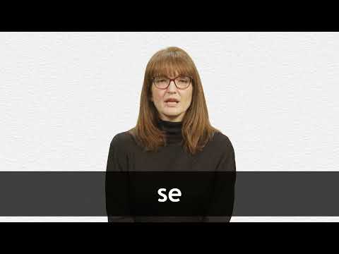 English Translation of “SE” | Collins Spanish-English Dictionary