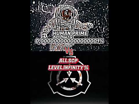 Human prime Vs Scp #shorts #edit #battle