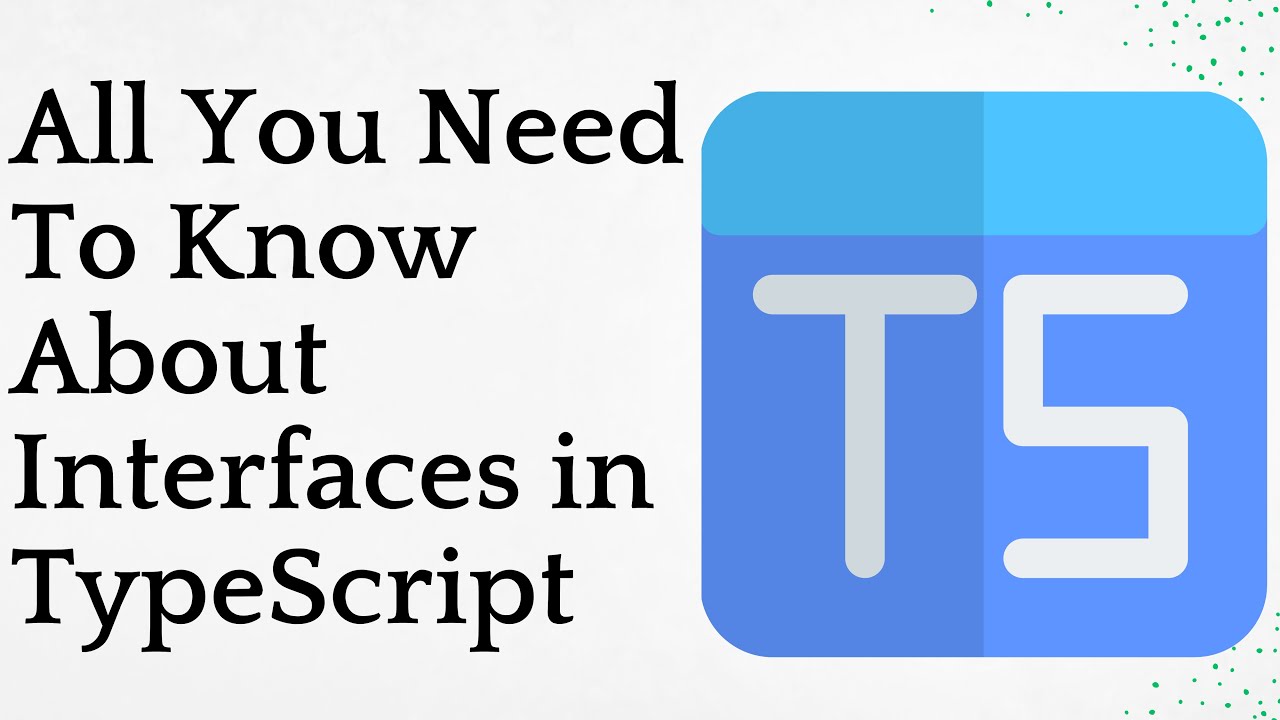 TypeScript Tutorial #1 - Interfaces