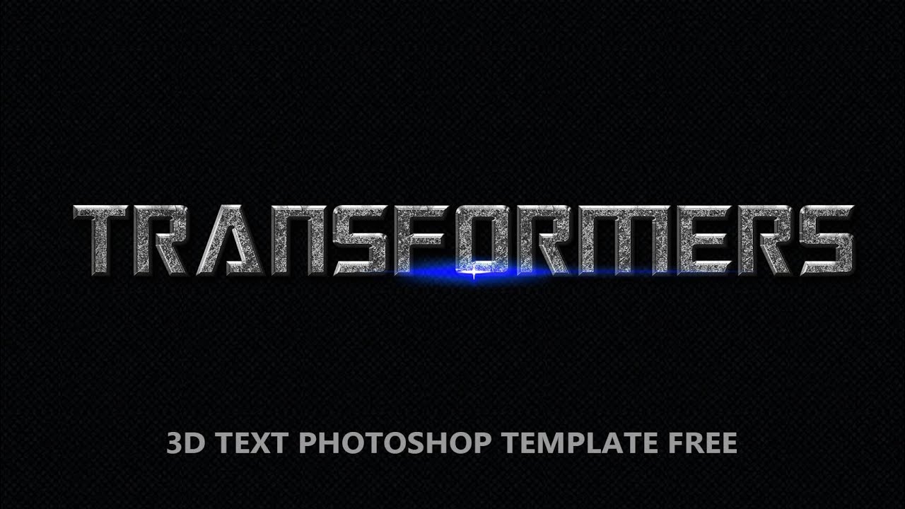 TRANSFORMERS 3D Text Photoshop Template Free Download | FREE PSD 219
