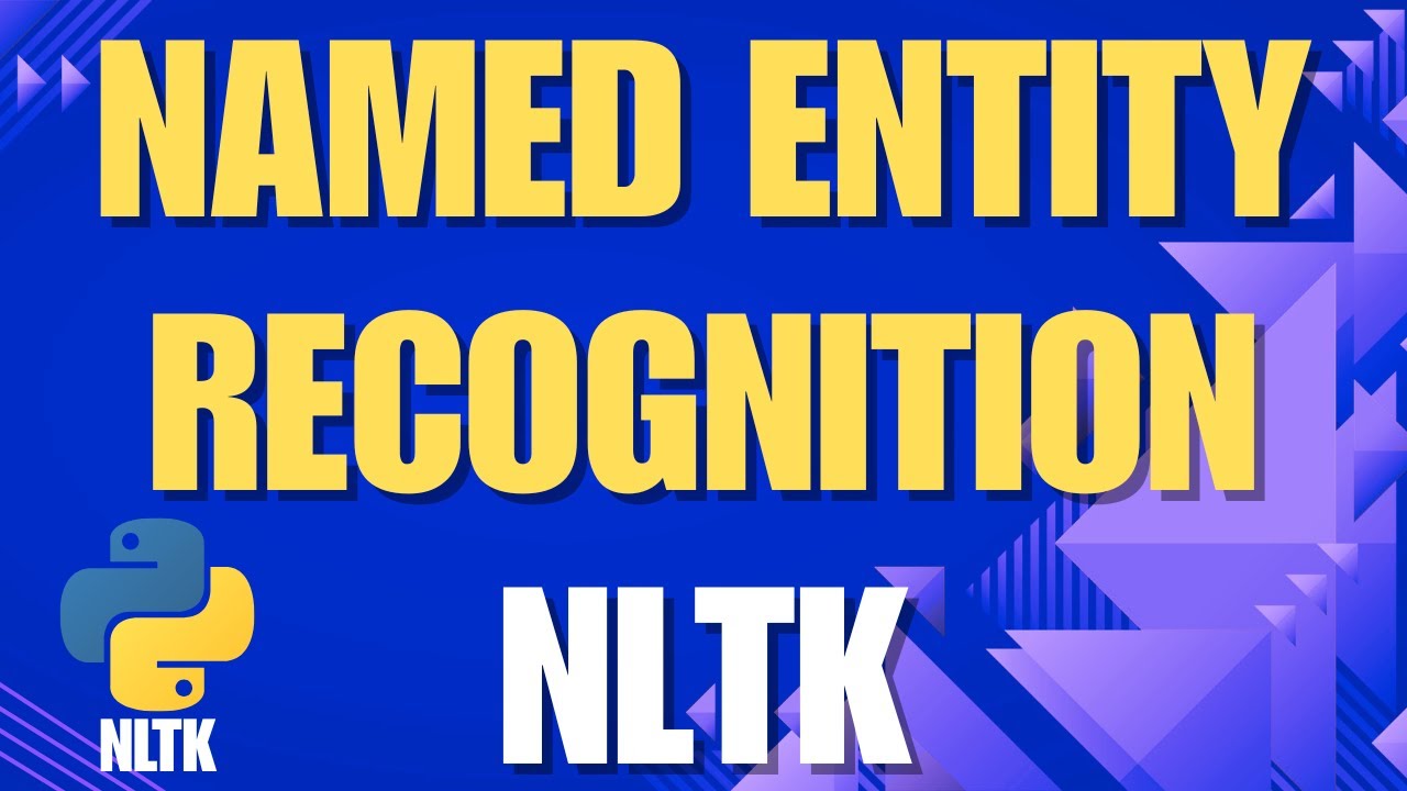 Named Entity Recognition (NER) in NLP with Python – Beginner Tutorial using NLTK