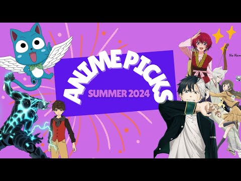 just a girls anime picks: summer 2024