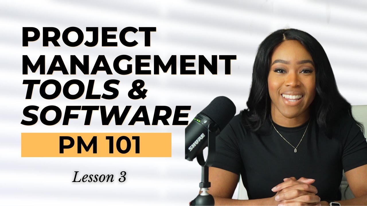 PM 101 Course - Beginner’s Guide to Project Management Tools & Software