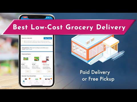 Best Grocery Delivery apps for free pickup or paid delivery 2020