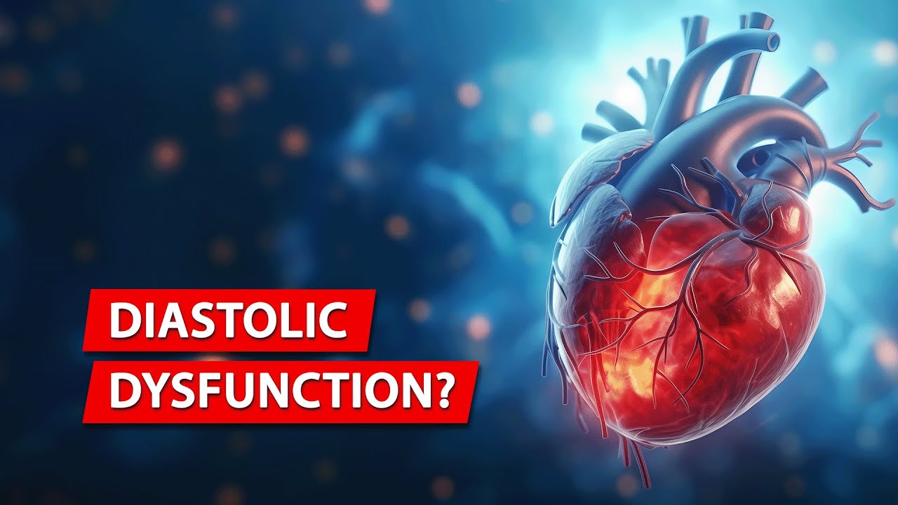 What is Diastolic Dysfunction?