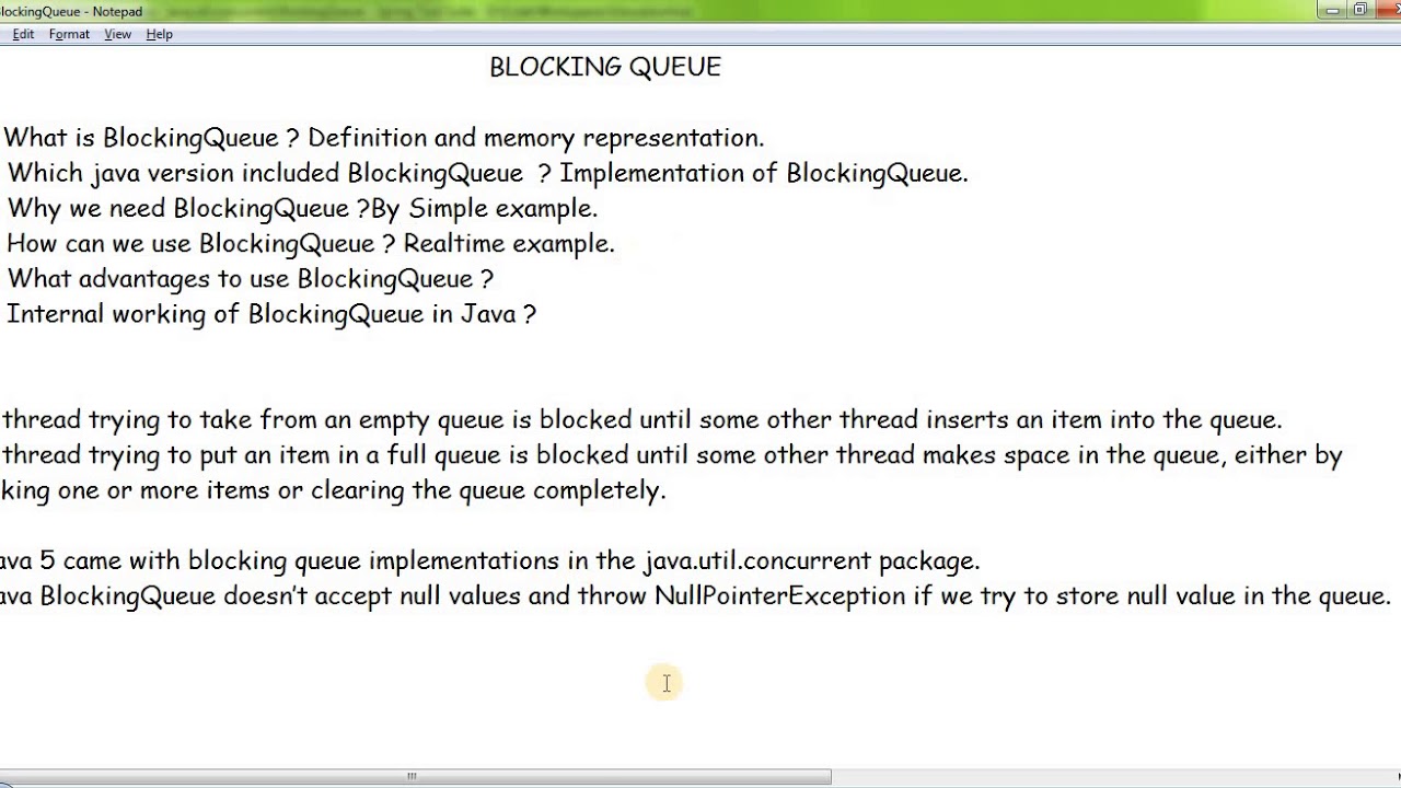 Java Blocking Queue Concept, Real time Example and Internal working.
