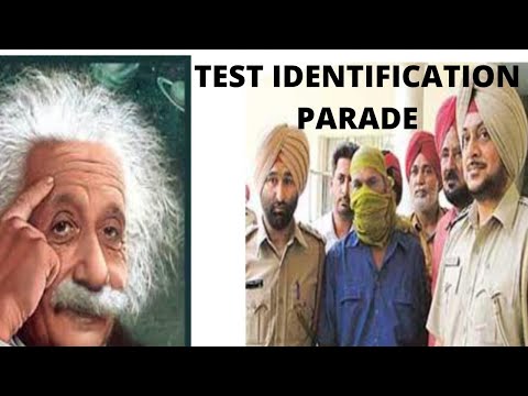 Test Identification Parade