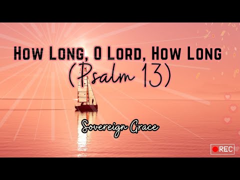 How Long – Today’s Encouragement