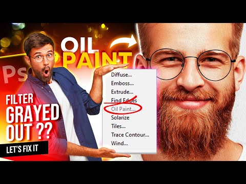 Let's Fix Oil Paint Filter Grayed Out & Inactive in Photoshop | Working 💯