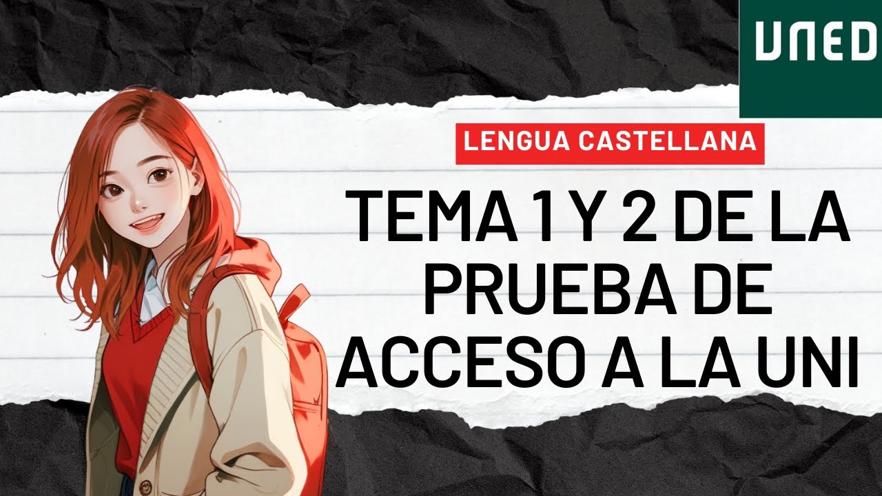 Lengua UNED: Temas 1 y 2 Explicados en Directo 🎓