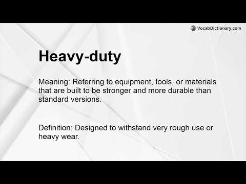Heavy-duty Meaning