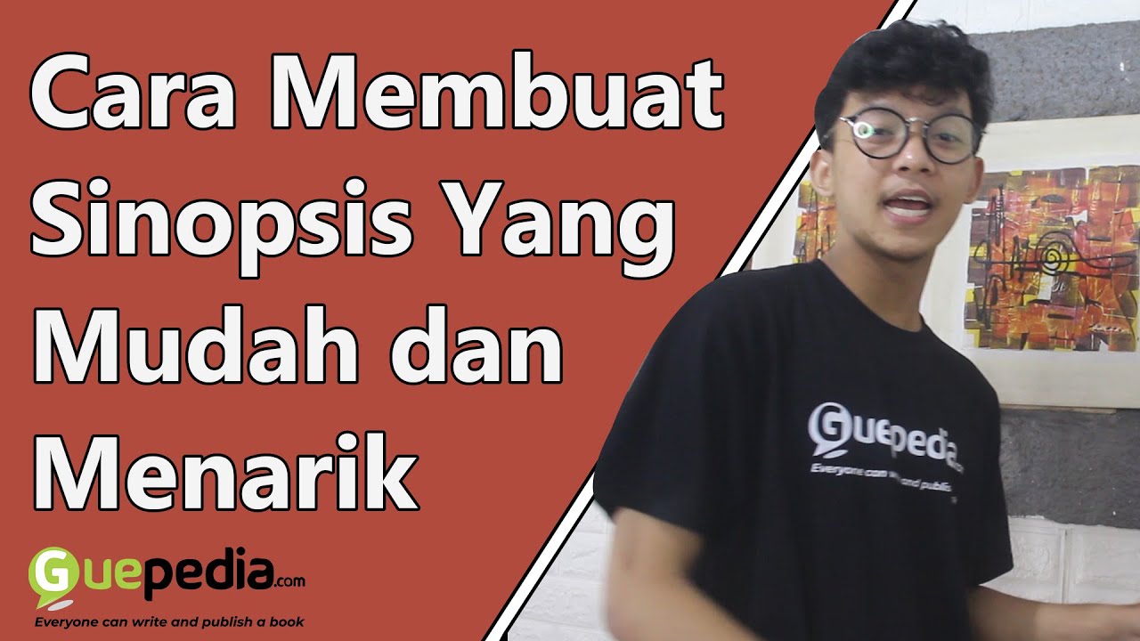 CARA MEMBUAT SINOPSIS BUKU DAN CONTOHNYA