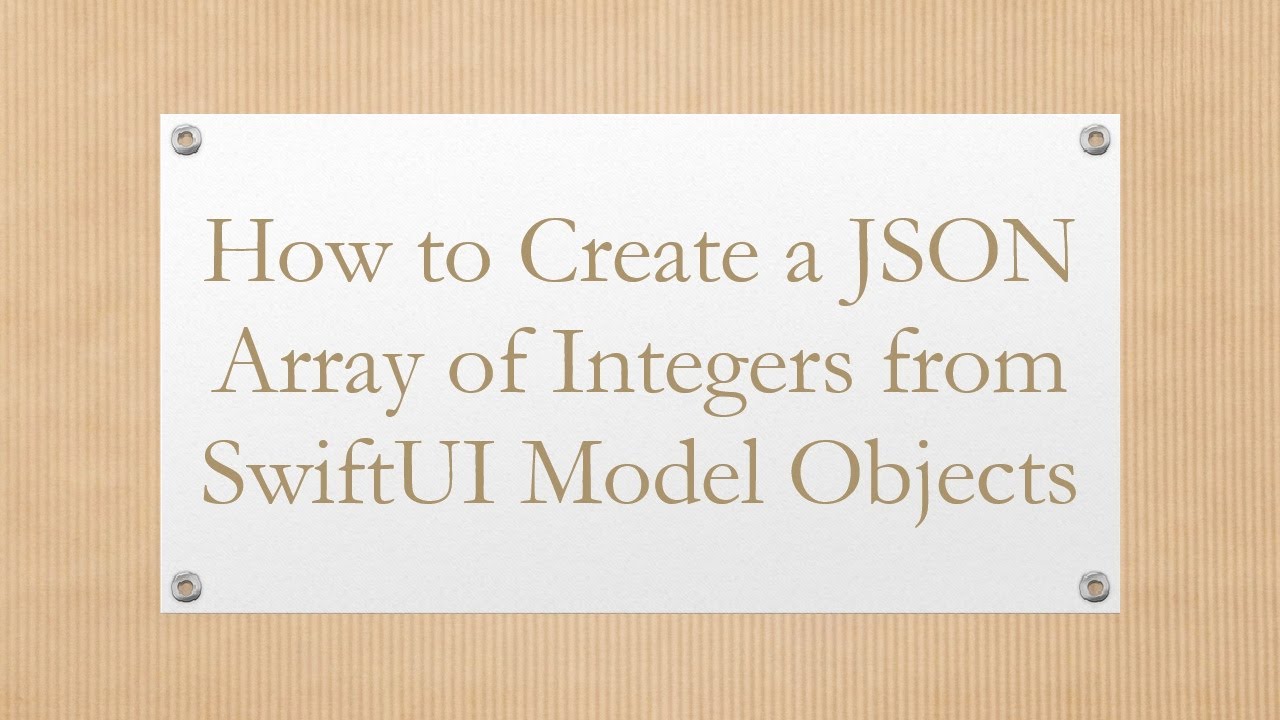 How to Create a JSON Array of Integers from SwiftUI Model Objects