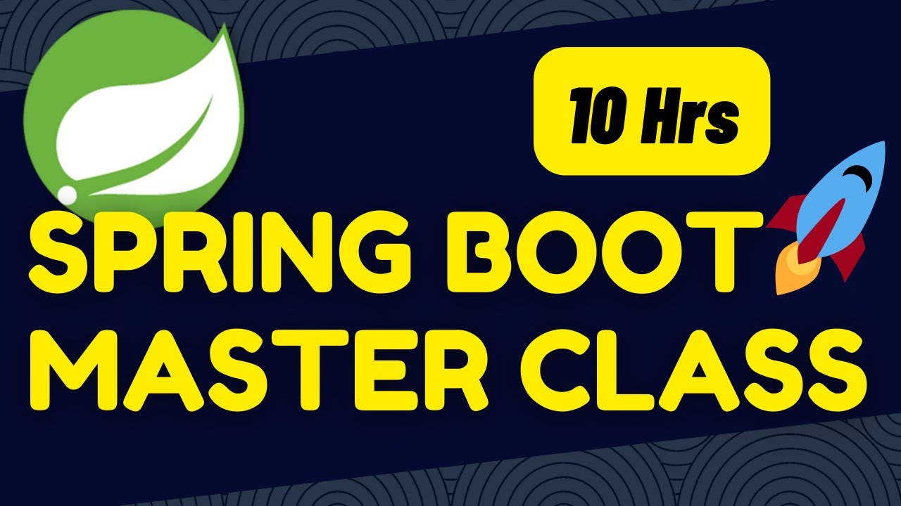Spring Boot Complete Tutorial  - Master Class