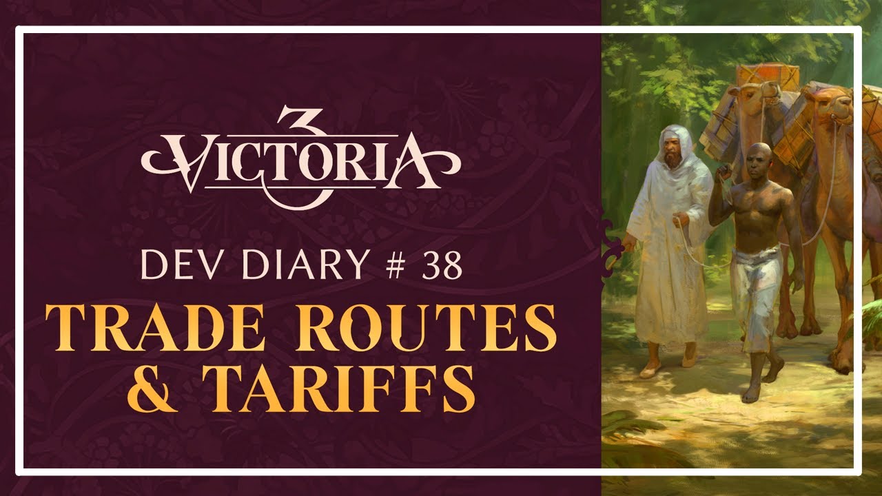 Victoria 3 - Dev Diary #38 - Trade Routes & Tariffs