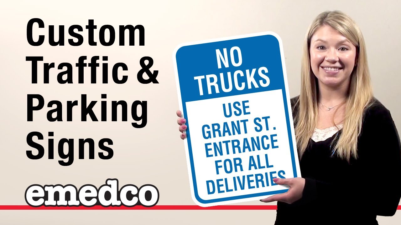 Custom Worded Traffic Signs | Emedco Video