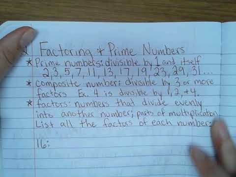 Factoring and Prime Numbers Pg 52