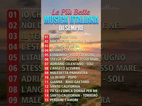 La Più Bella Musica Italiana Di Sempre #musicaitaliana #italianmusic #canzoniitaliane